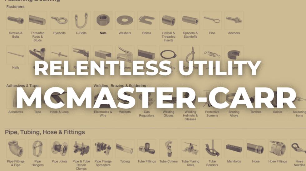 The Relentless Utility of McMaster-Carr’s Website – Unmatched Style